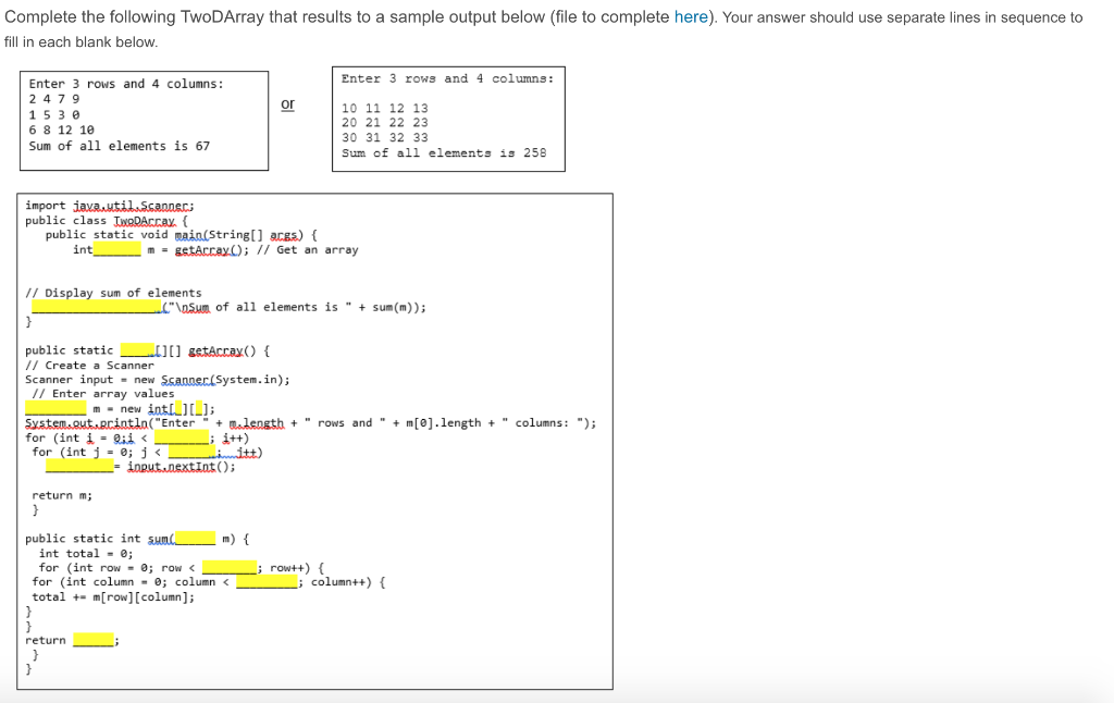 Solved Complete the following TwoDArray that results to a | Chegg.com