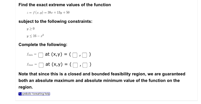 Solved Find the exact extreme values of the function == | Chegg.com