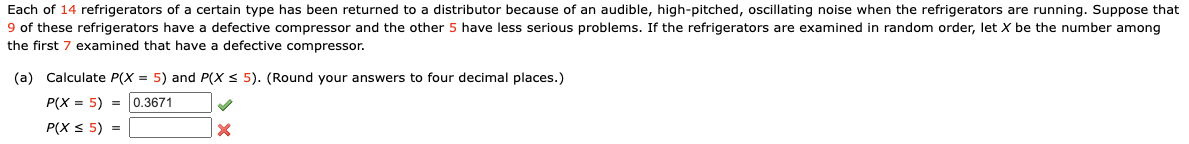 Solved Each of 14 refrigerators of a certain type has been | Chegg.com