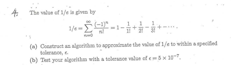 Solved The value of 1/e is given by | Chegg.com