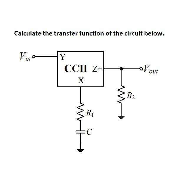 Solved Calculate the transfer function of the circuit below. | Chegg.com