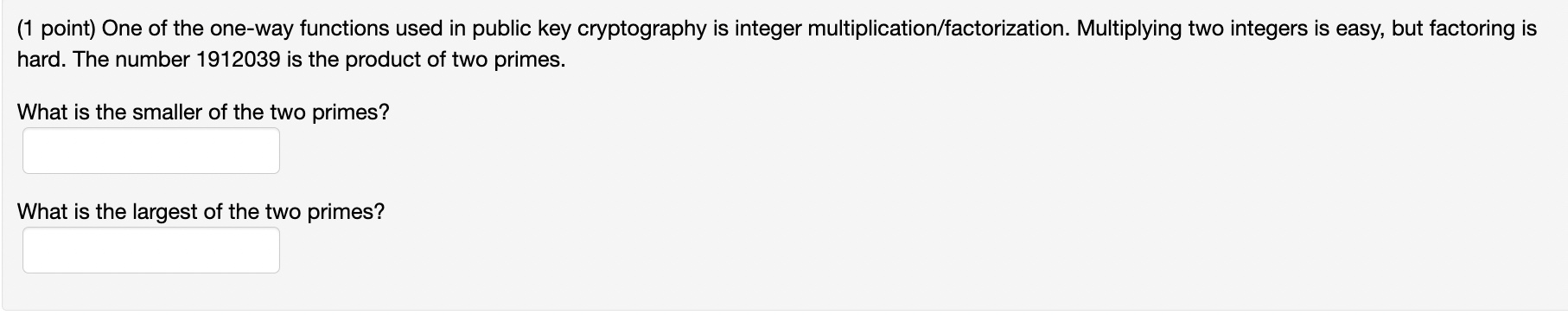 Solved (1 point) One of the one-way functions used in public | Chegg.com