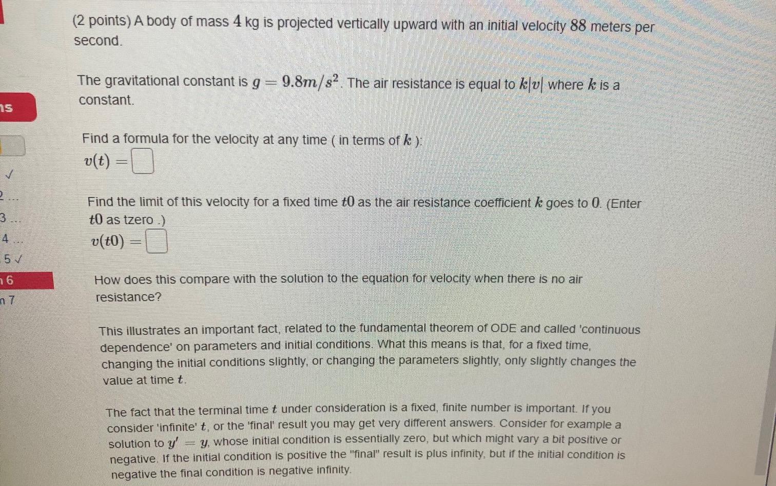 Solved (2 points) A body of mass 4 kg is projected | Chegg.com