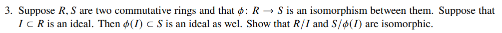 Solved 3. Suppose R,S are two commutative rings and that | Chegg.com