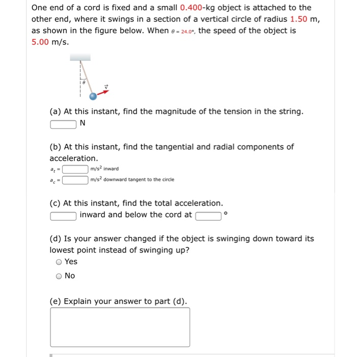 Solved One end of a cord is fixed and a small 0.400-kg | Chegg.com