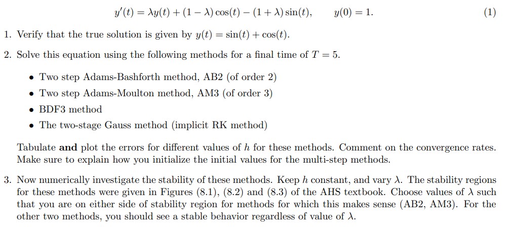 Solved y′(t)=λy(t)+(1−λ)cos(t)−(1+λ)sin(t),y(0)=1 1. Verify | Chegg.com