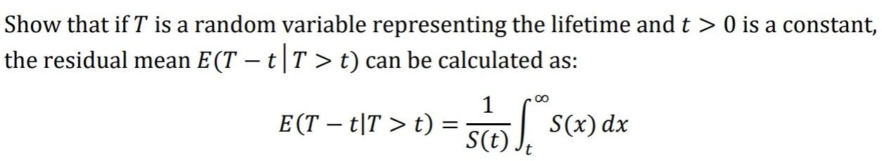 Show that if T is a random variable representing the | Chegg.com