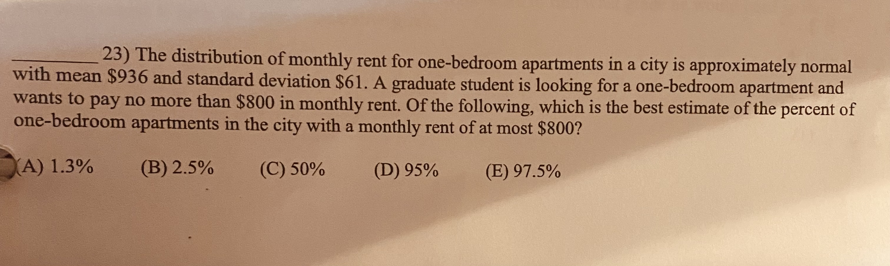 Solved 23) The distribution of monthly rent for one-bedroom | Chegg.com