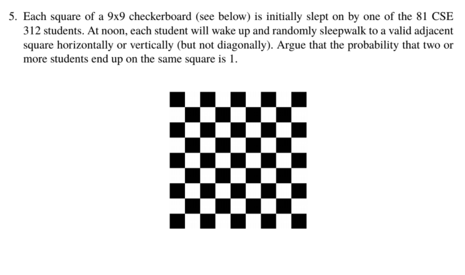 Solved 5. Each square of a 9x9 checkerboard (see below) is | Chegg.com