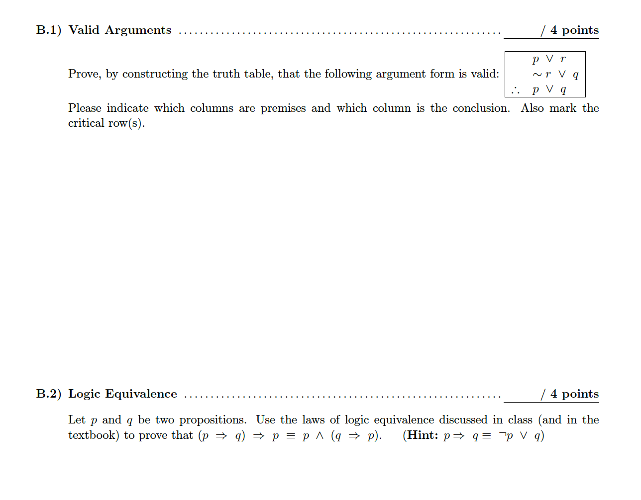 Solved B.1) Valid Arguments | 4 points pvr Prove, by | Chegg.com
