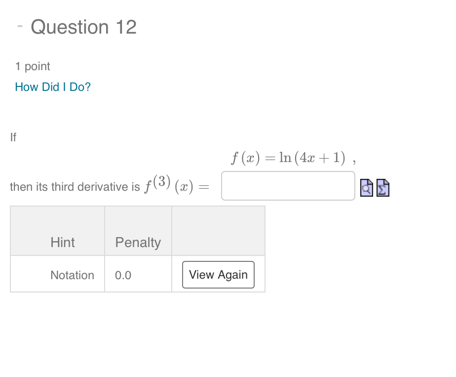 Solved Question 121 ﻿pointHow Did I Do?Iff(x)=ln(4x+1),then | Chegg.com