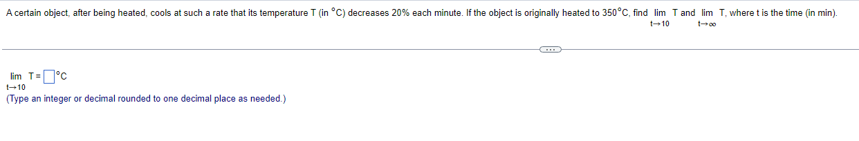 Solved limt→10T=2C (Type an integer or decimal rounded to | Chegg.com