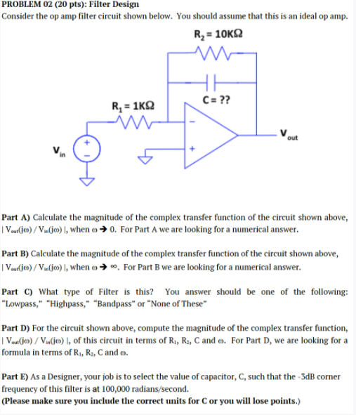 Solved PROBLEM 02 (20 pts): Filter Design Consider the op | Chegg.com