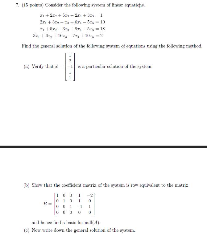 Solved 7. (15 points) Consider the following system of | Chegg.com