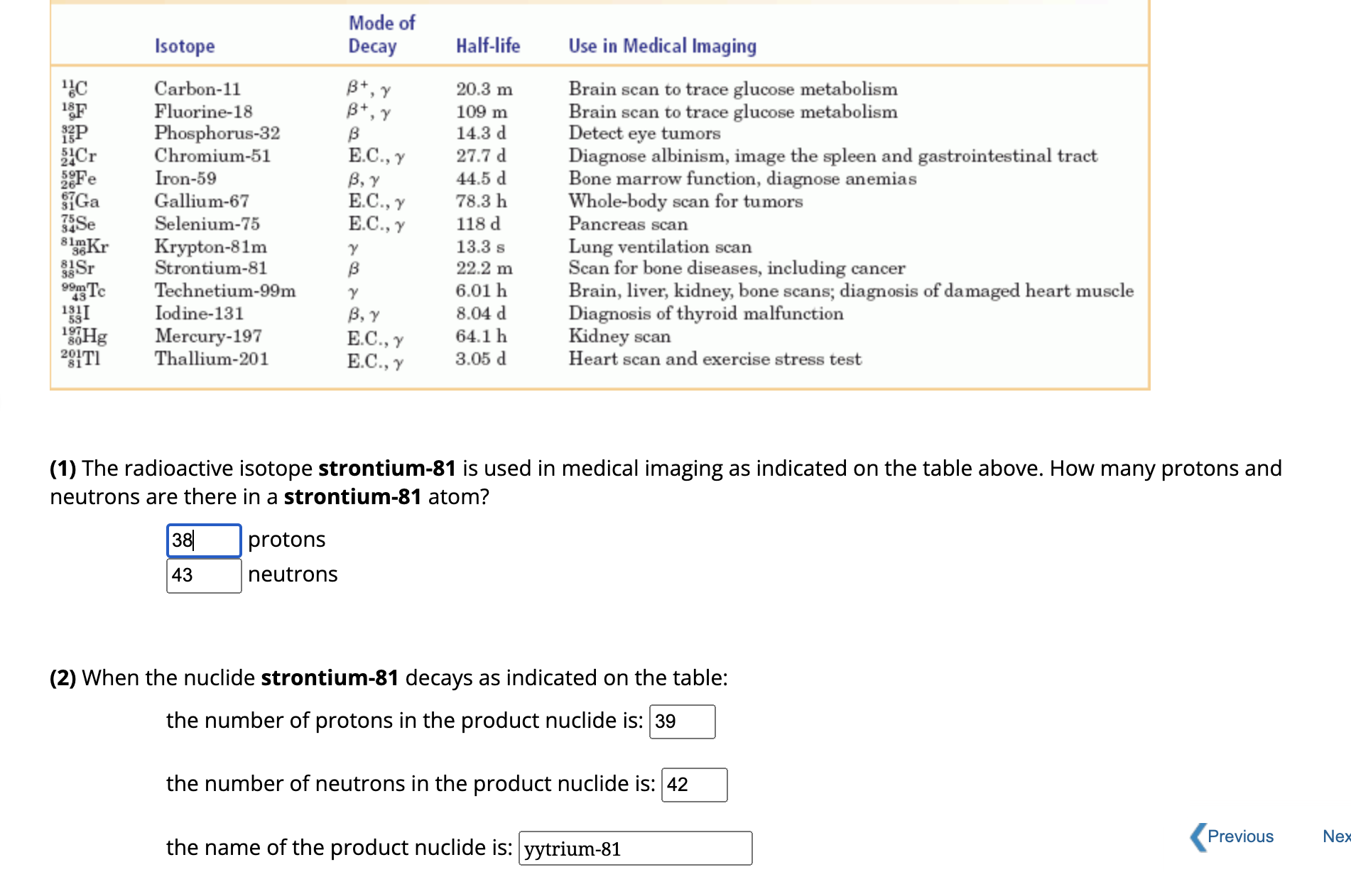 Solved Chapter 21-Question 12: (1) ﻿The radioactive isotope | Chegg.com