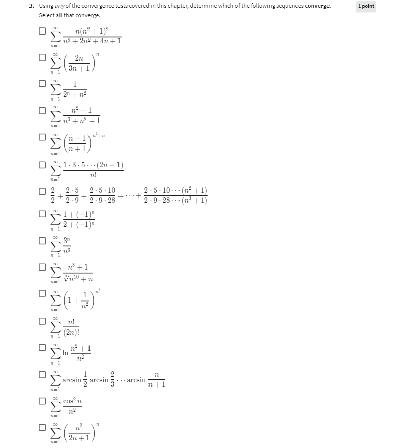 Solved 3. Using any of the convergence tests covered in this | Chegg.com