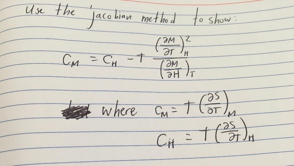 Solved Use the jacobian method to show: () "IM 2 DT H CM = | Chegg.com