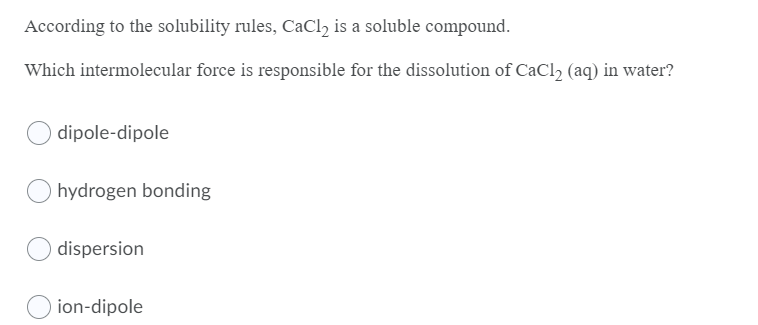 Solved According to the solubility rules, CaCl2 is a soluble | Chegg.com