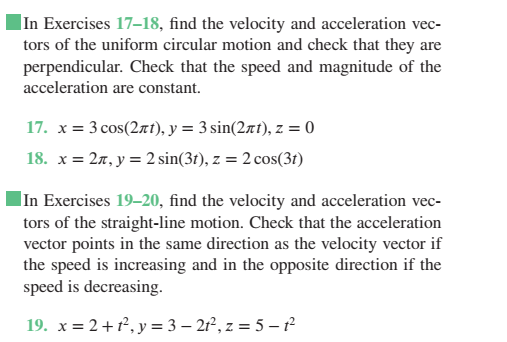 Solved In Exercises 17–18, find the velocity and | Chegg.com