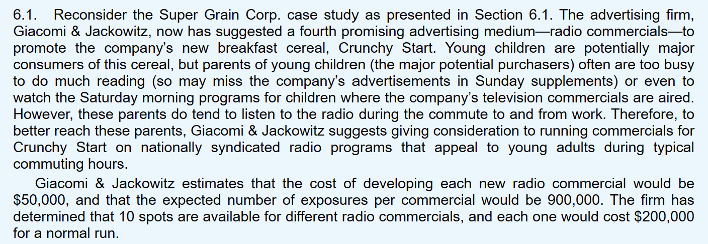 Solved 6.1. Reconsider the Super Grain Corp. case study as | Chegg.com