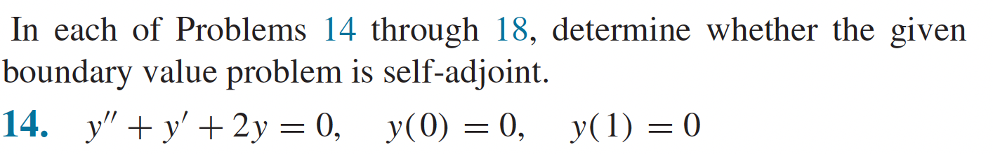 Solved In each of Problems 14 through 18 , determine whether | Chegg.com