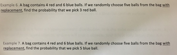 Solved Example 6. A bag contains 4 red and 6 blue balls. If | Chegg.com