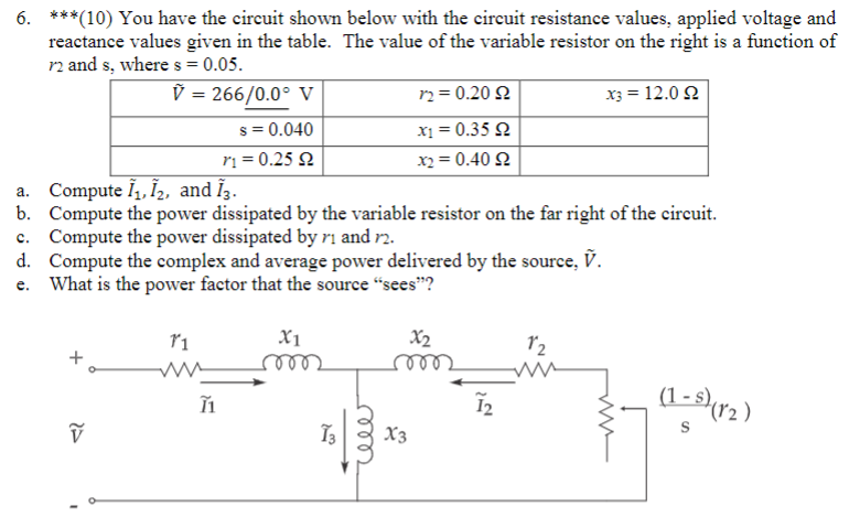 Solved 6. ∗∗∗(10) You have the circuit shown below with the | Chegg.com