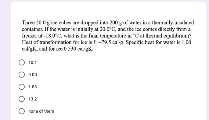 Solved Three 20.0 g ice cubes are dropped into 200 g of | Chegg.com