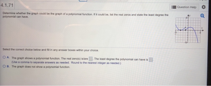 Solved Question Help * Determine whether the graph could be | Chegg.com