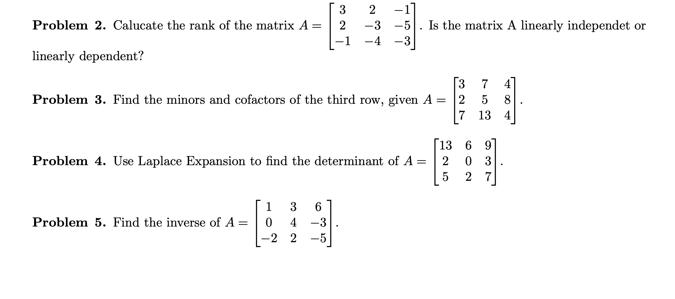 Solved Problem 2. Calucate the rank of the matrix | Chegg.com
