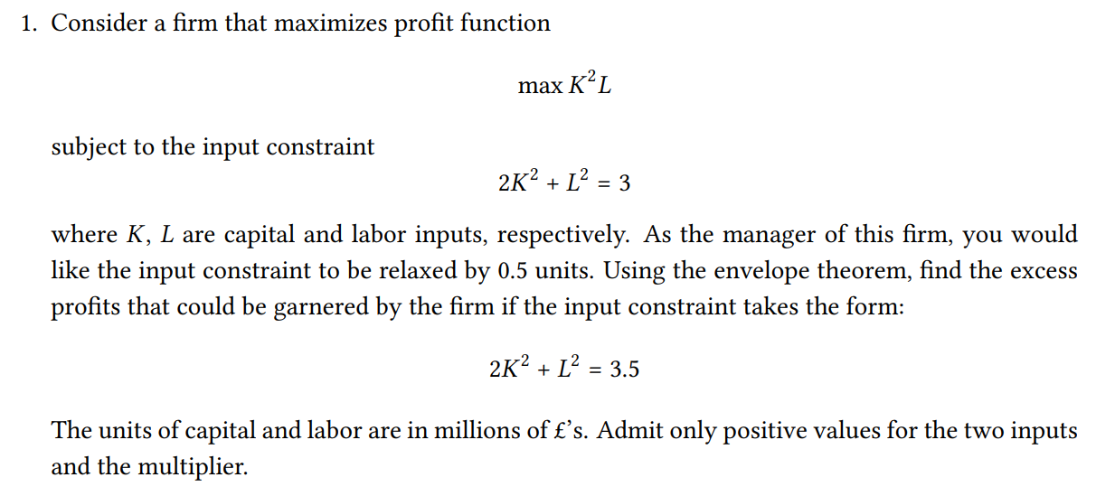 1. Consider a firm that maximizes profit function | Chegg.com