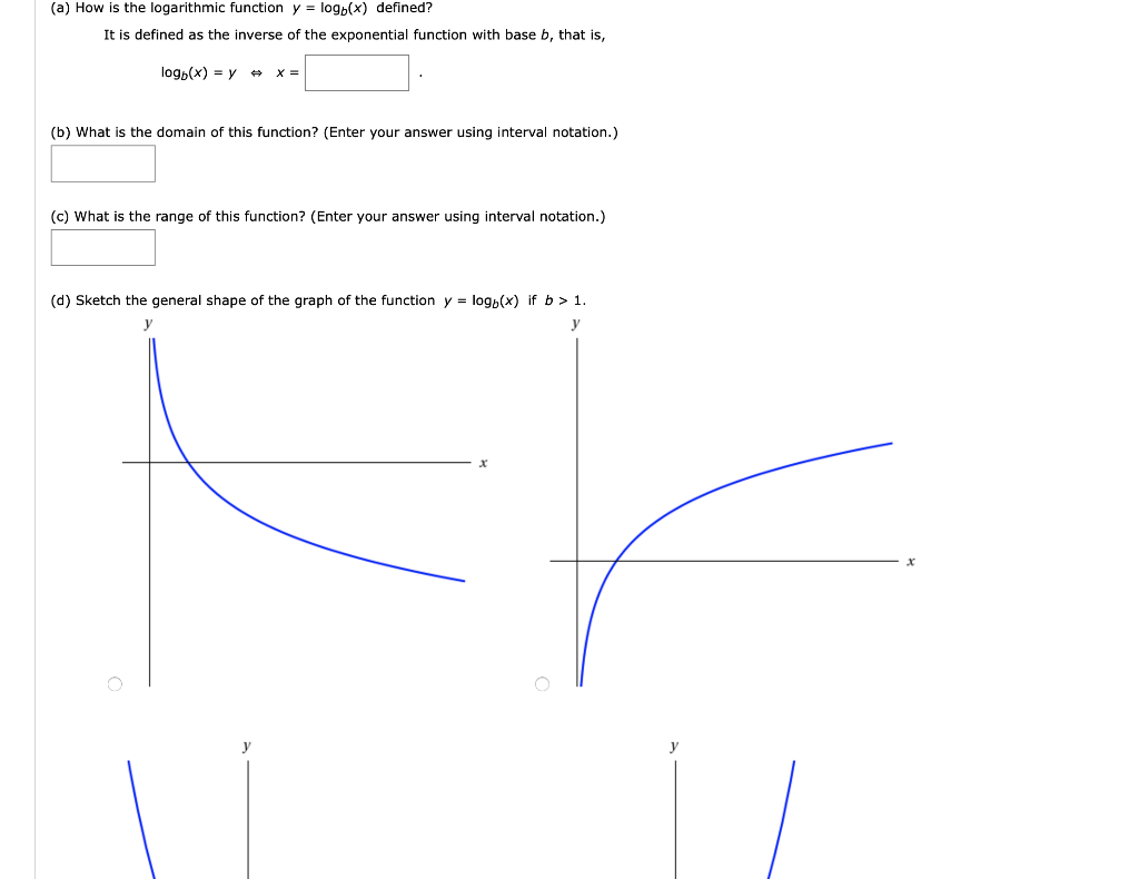 Solved a How Is The Logarithmic Function Y Logo x Chegg solved-a-how-is-the-logarithmic-function-y-logo-x-chegg