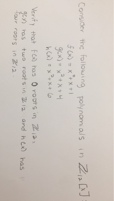 Solved Consider the following polynomials n ZixJ Verify that | Chegg.com