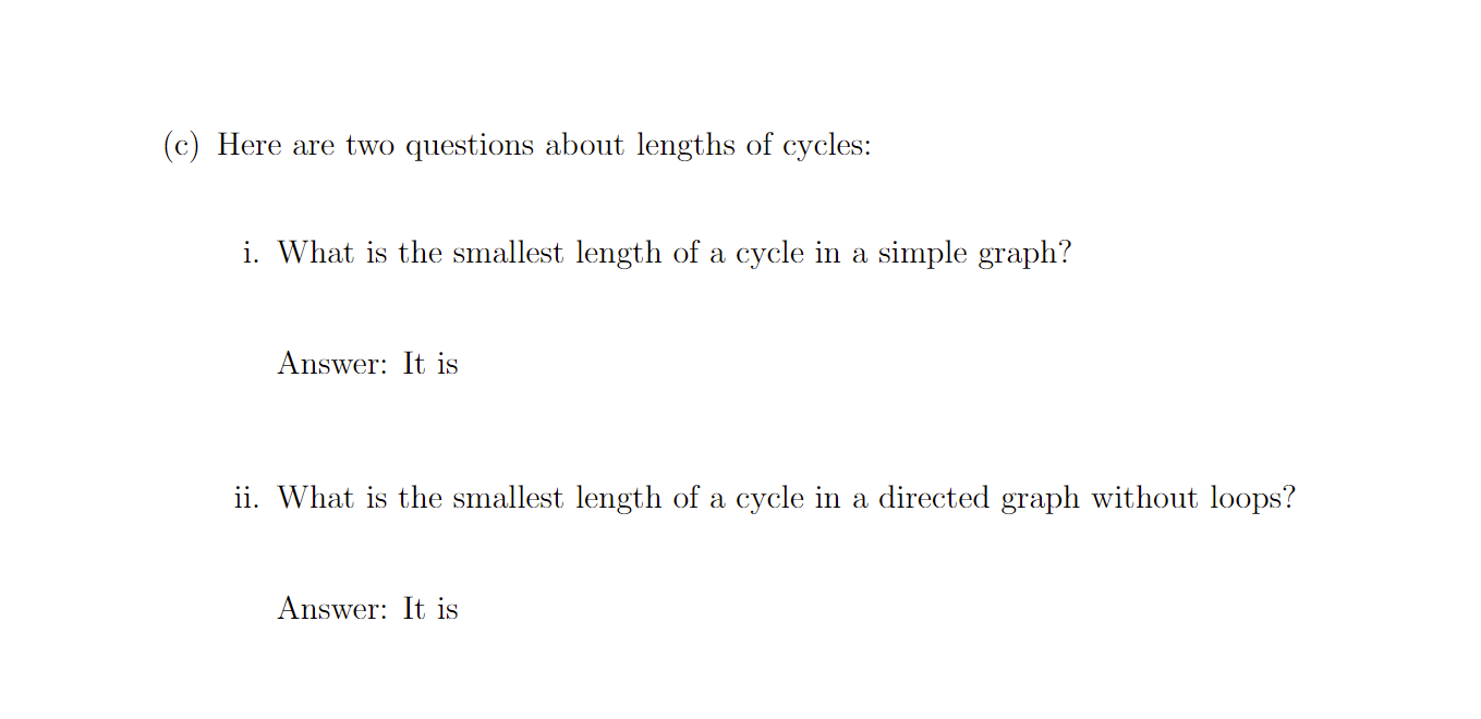 Solved (c) Here are two questions about lengths of cycles: | Chegg.com