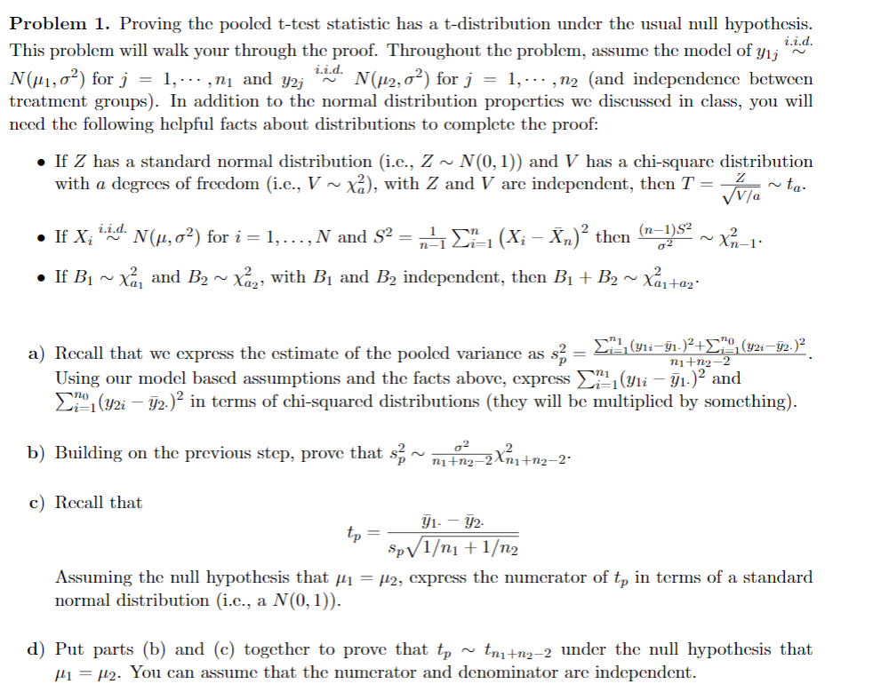 Problem 1. Proving the pooled t-test statistic has a | Chegg.com