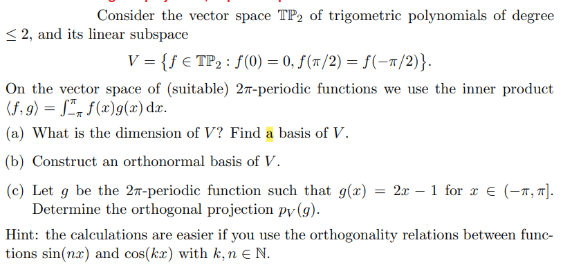 Consider the vector space TP2 of trigometric | Chegg.com