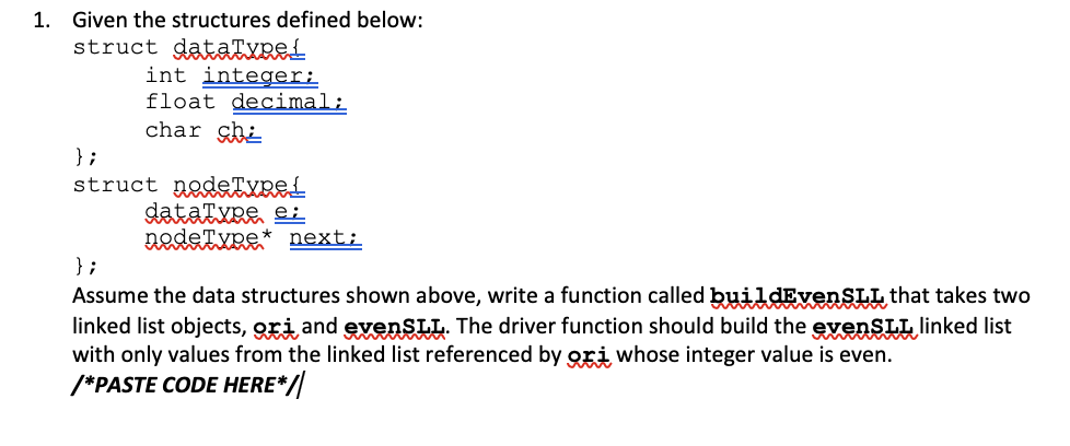 Solved 1. Given the structures defined below: struct | Chegg.com