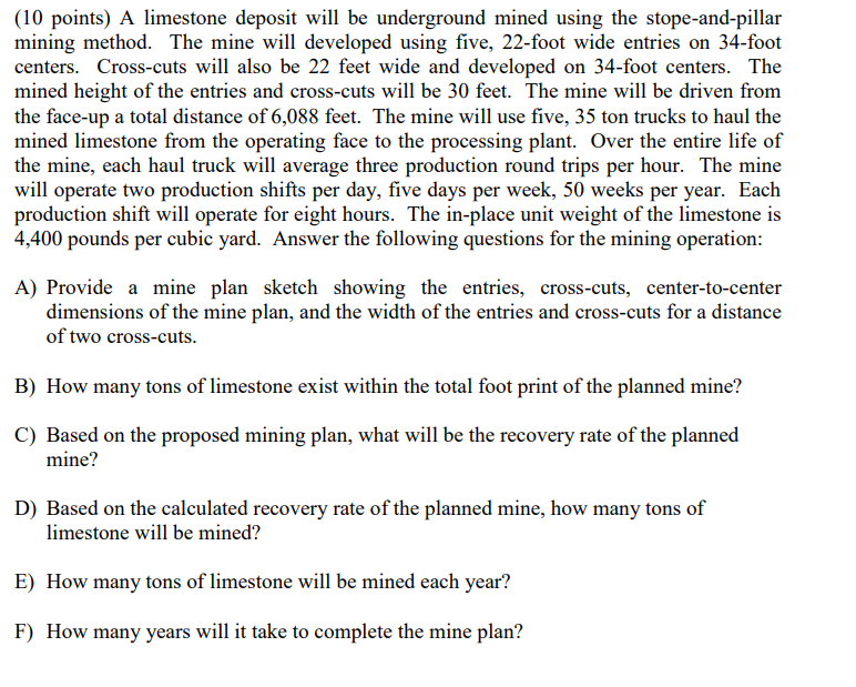 (10 points) A limestone deposit will be underground | Chegg.com