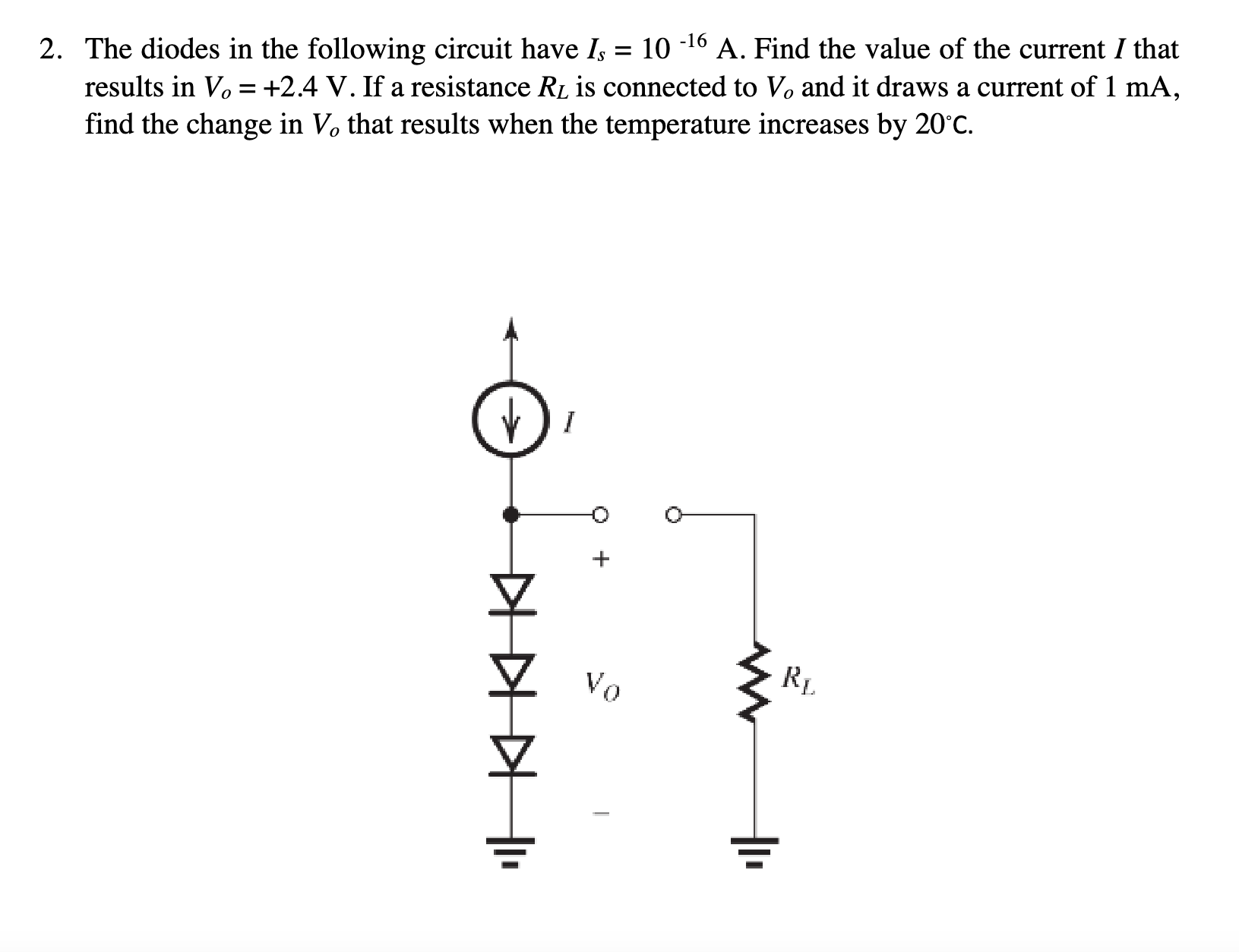 Solved The diodes in the following circuit have Is=10−16 A. | Chegg.com