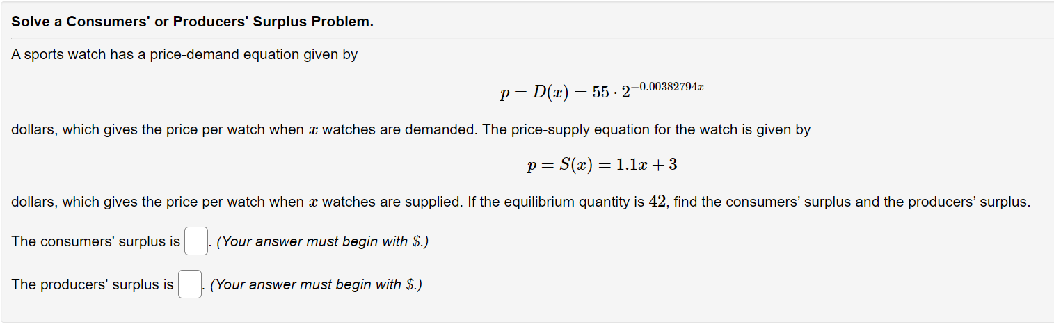 Solved Solve a Consumers' or Producers' Surplus Problem.A | Chegg.com
