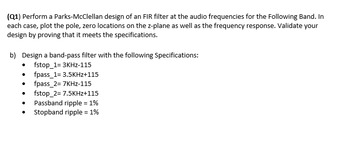 Solved (91) Perform a Parks-McClellan design of an FIR | Chegg.com