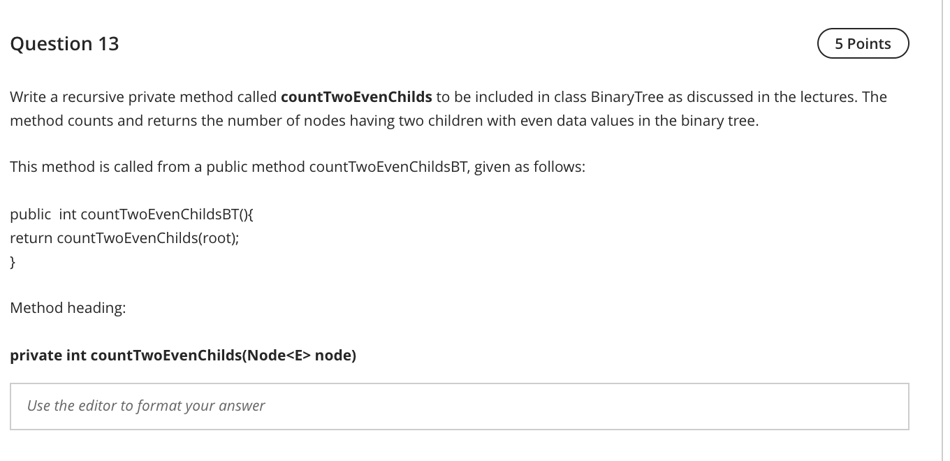 Solved Question 13 5 Points Write A Recursive Private Method 