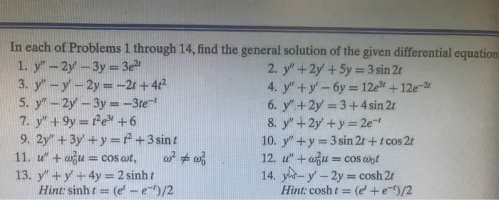 Solved In each of Problems 1 through 14,find the general | Chegg.com
