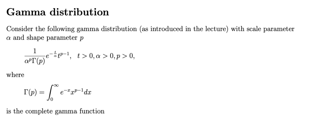 Solved Gamma distribution Consider the following gamma | Chegg.com