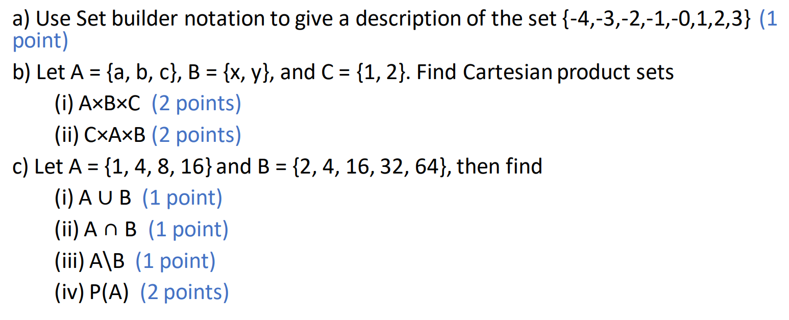 Solved a) Use Set builder notation to give a description of | Chegg.com
