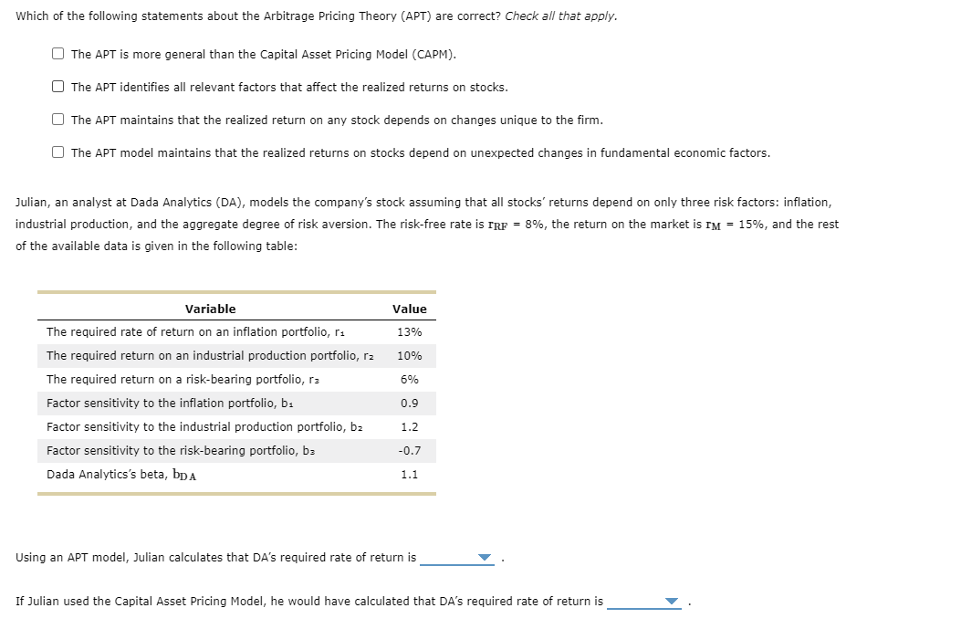 Solved The APT is more general than the Capital Asset | Chegg.com