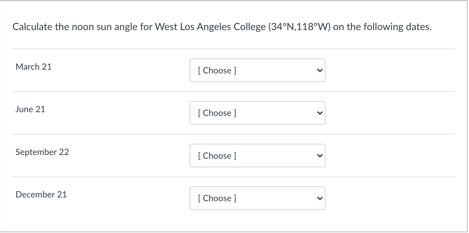 Solved Calculate the noon sun angle for West Los Angeles | Chegg.com