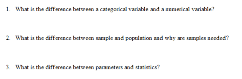 Solved 1. What is the difference between a categorical | Chegg.com