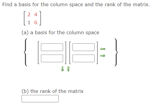 Solved Find a basis for the column space and the rank of the | Chegg.com