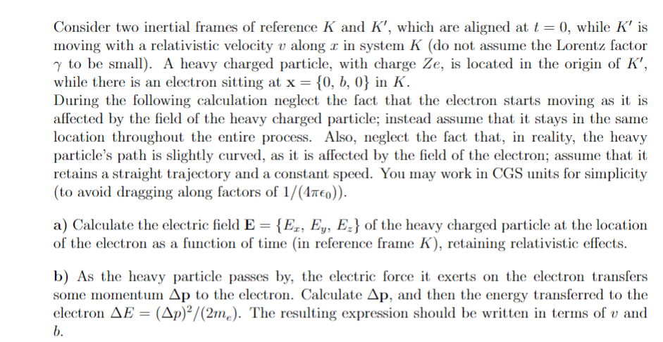 Solved Consider two inertial frames of reference K and K′, | Chegg.com